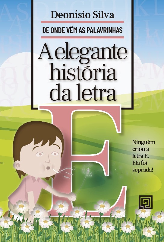 Elegante Historia Da Letra E A Livraria Ponta De Lança